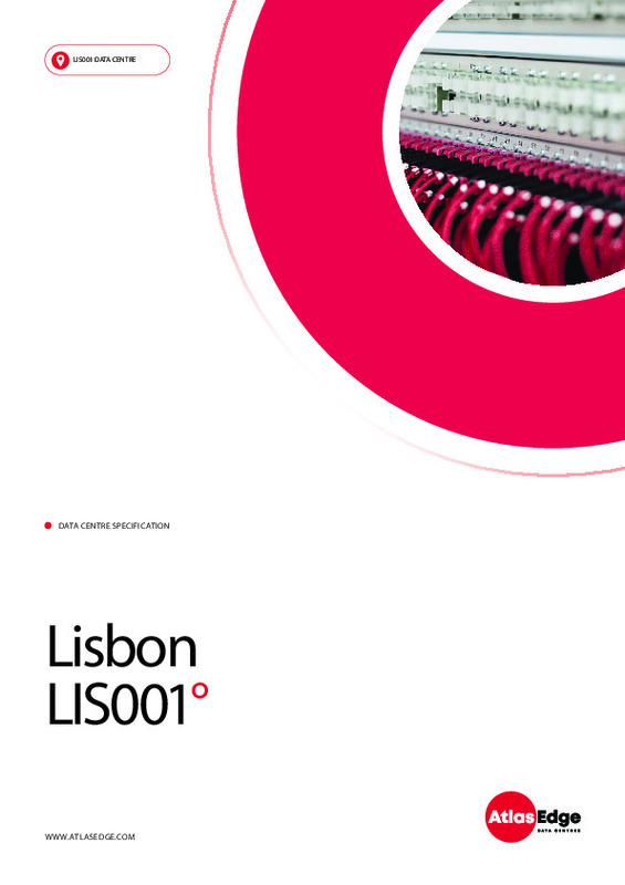 AtlasEdge-Data-Fact-Sheet-LIS001.pdf - AtlasEdge: Lisbon LIS001 Data Center