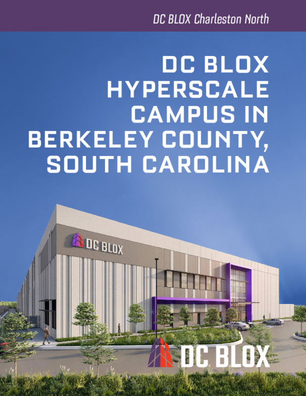 DC-BLOX-charleston-north.pdf - DC BLOX: Charleston North CHS1 Data Center