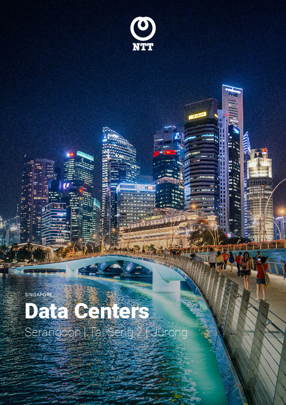 NTT-brochure_data-center-locations_singapore.pdf - NTT: Jurong Data Center